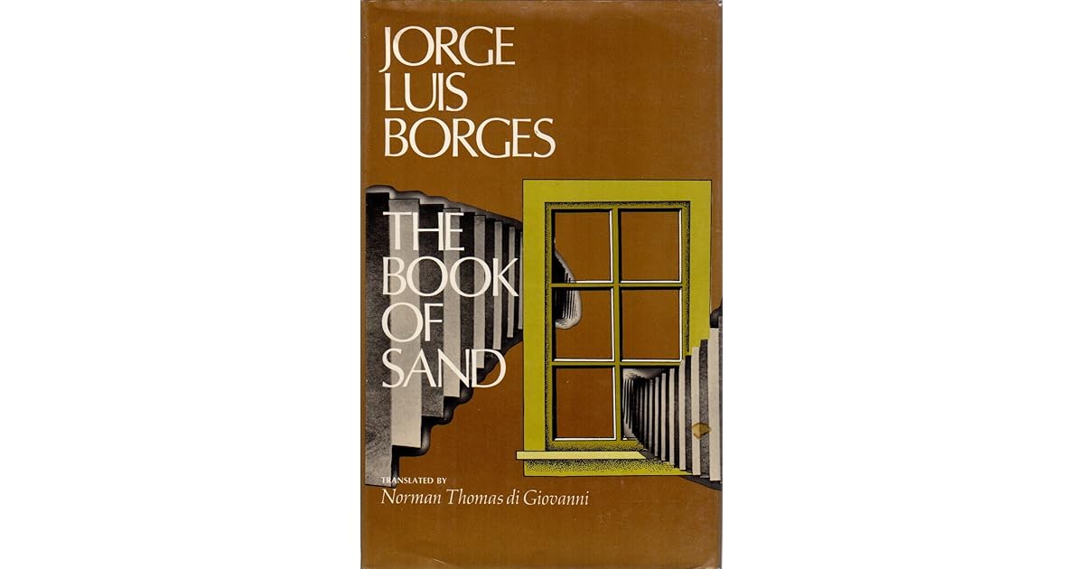 The Book of Sand by Jorge Luis Borges