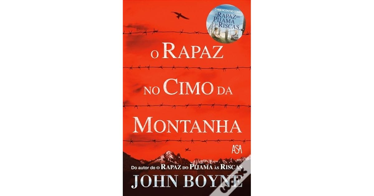 O Rapaz no Cimo da Montanha by John Boyne