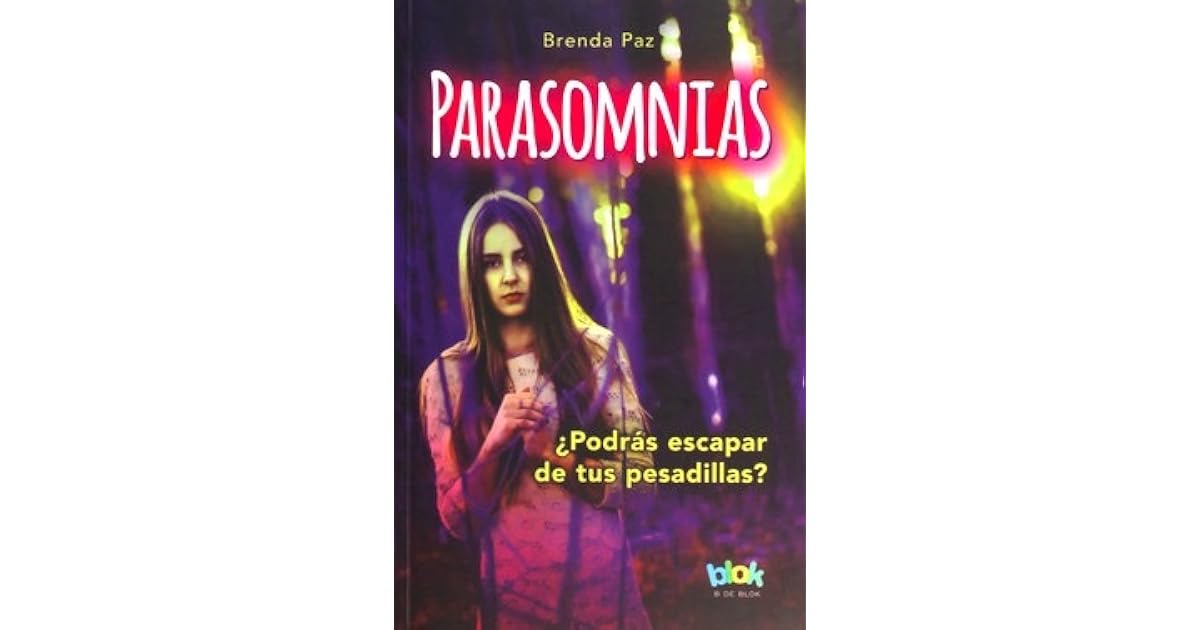 Parasomnias (Parasomnias #1) by Brenda Paz