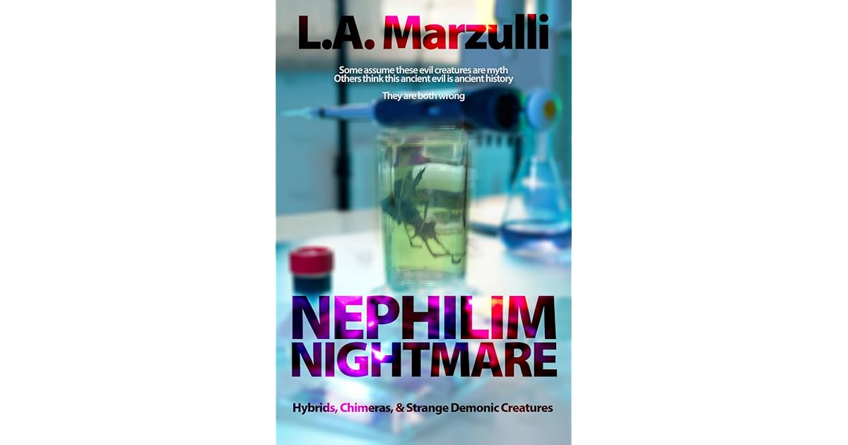 Nephilim Hybrids: Hybrids, Chimeras, & Strange Demonic Creatures by ...