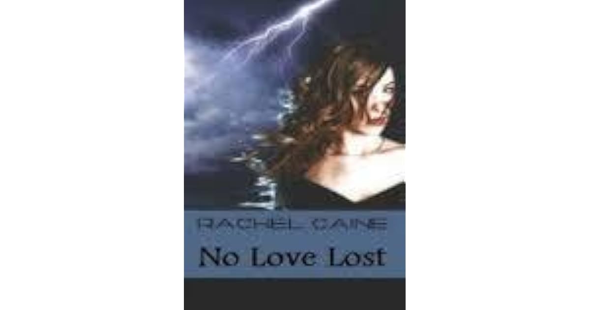 No Love Lost (Weather Warden #1.5) by Rachel Caine