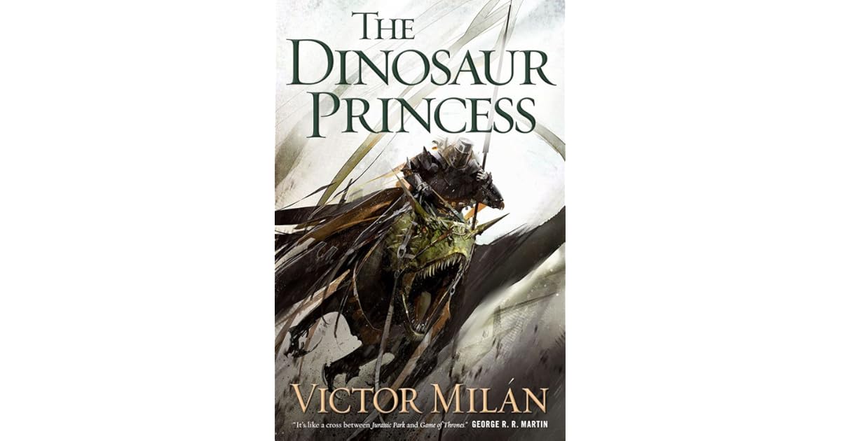 The Dinosaur Princess (The Dinosaur Lords, #3) by Victor Milán
