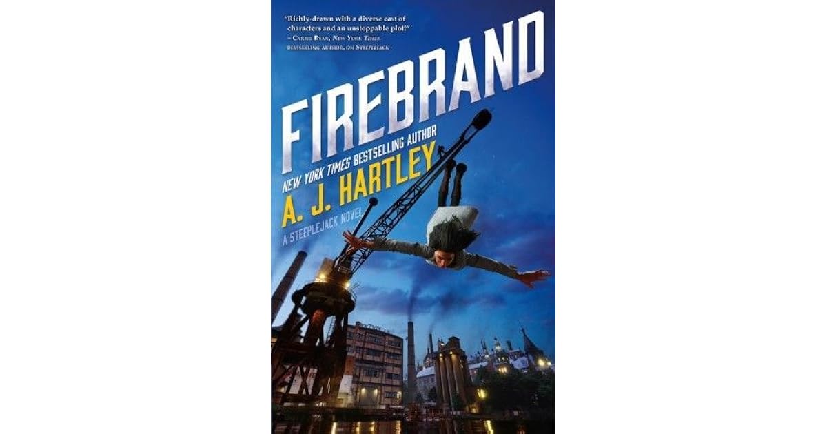Firebrand (Steeplejack #2) by A.J. Hartley
