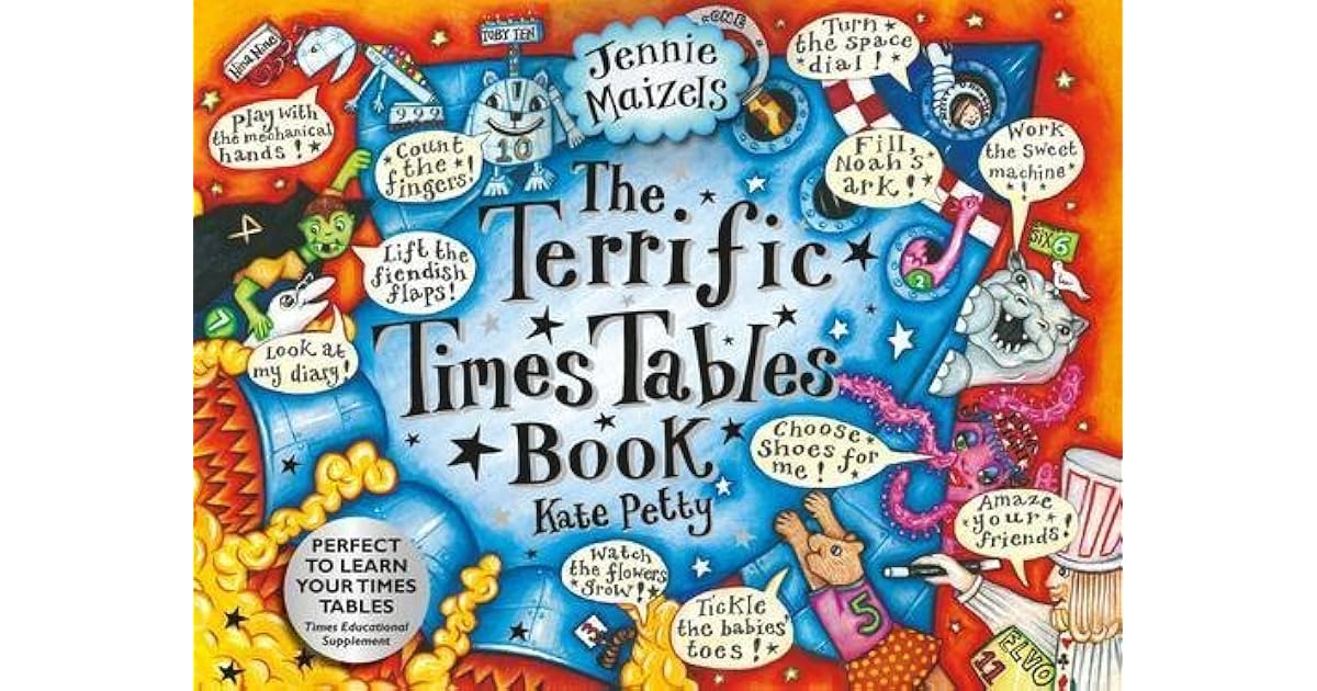 The Terrific Times Tables Book by Kate Petty