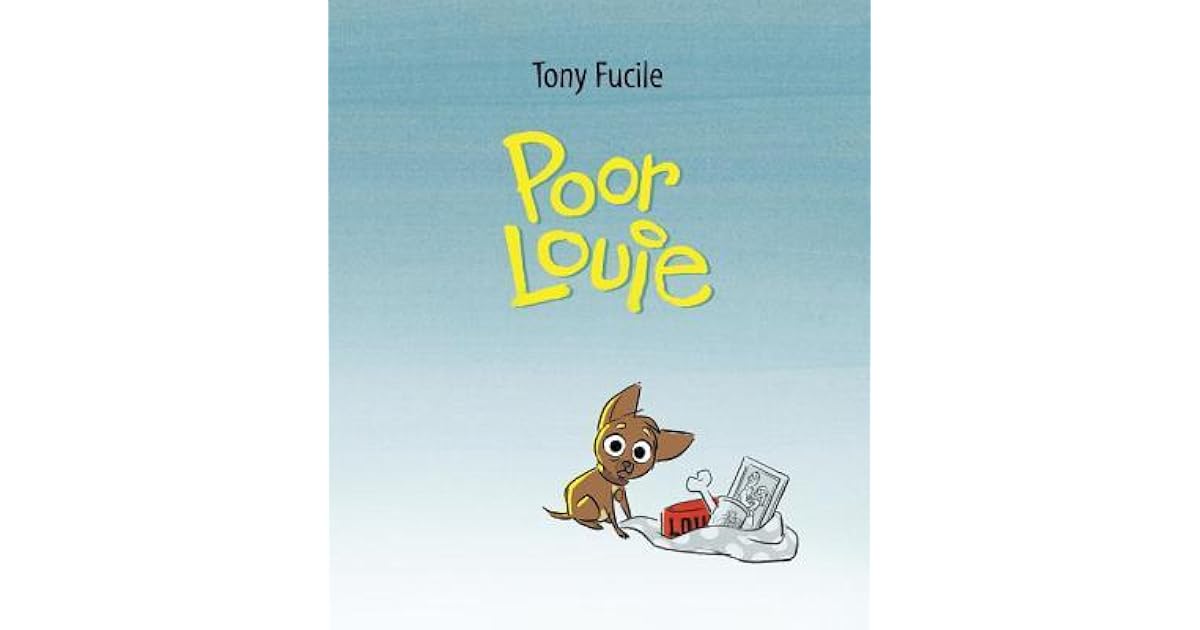 Poor Louie by Tony Fucile