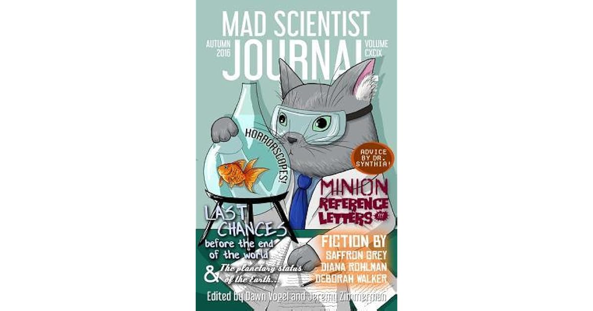 Mad Scientist Journal: Autumn 2016 by Dawn Vogel