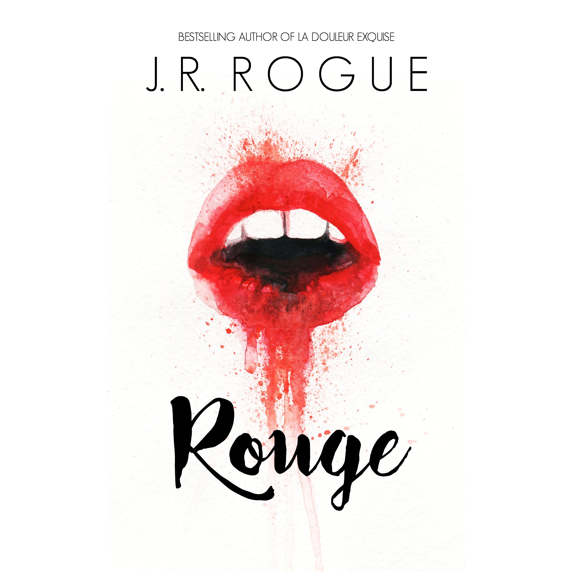 Rouge by J.R. Rogue — Reviews, Discussion, Bookclubs, Lists