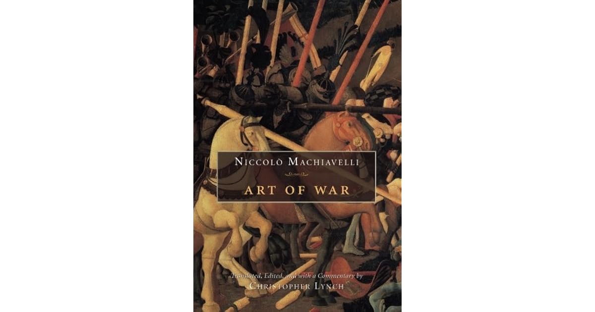 Art of War by Niccolò Machiavelli