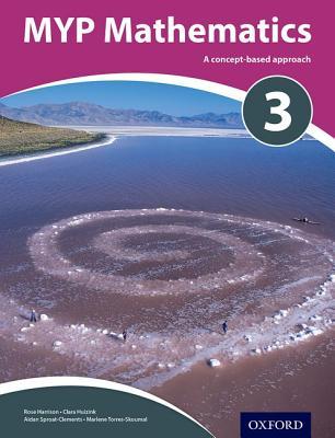 MYP Mathematics 3: A Concept Based Approach by Rose Harrison
