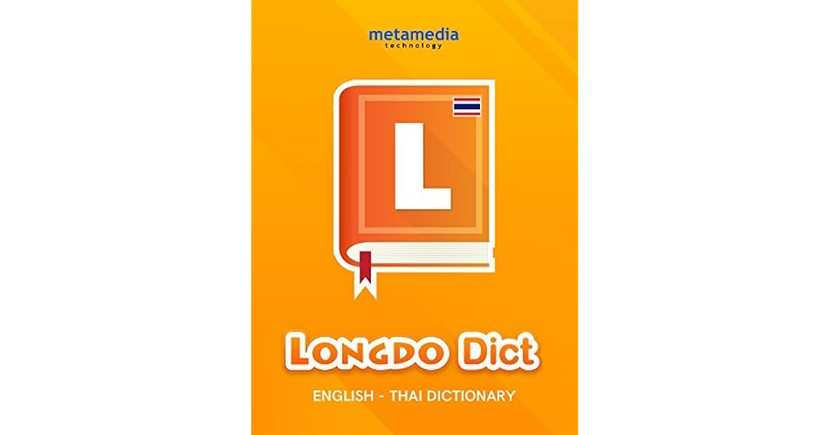 Longdo Dict EN-TH: English-Thai Dictionary by Longdo Dict