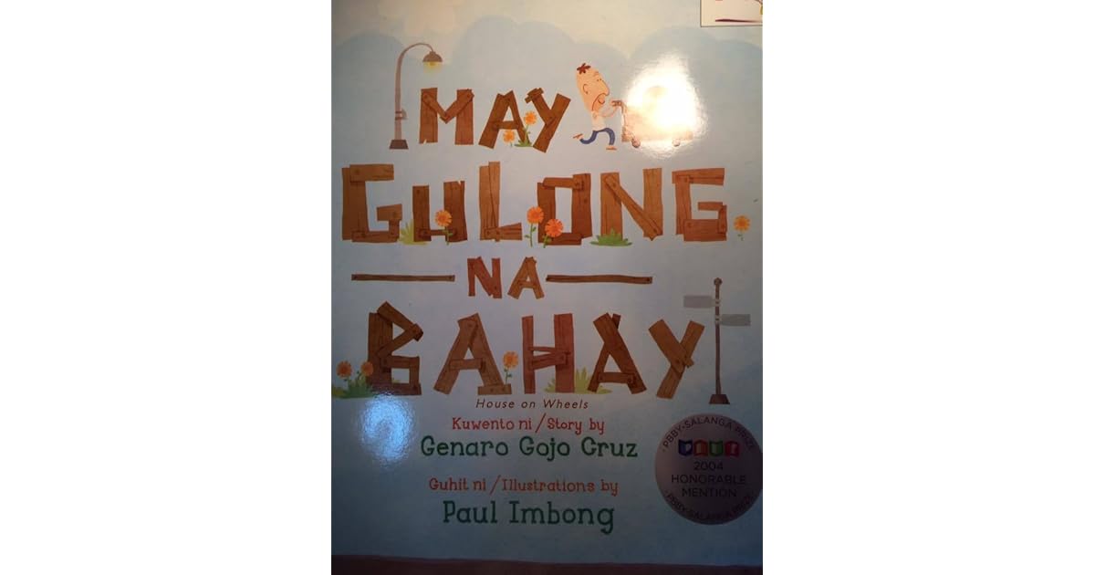 May Gulong na Bahay by Genaro R. Gojo Cruz
