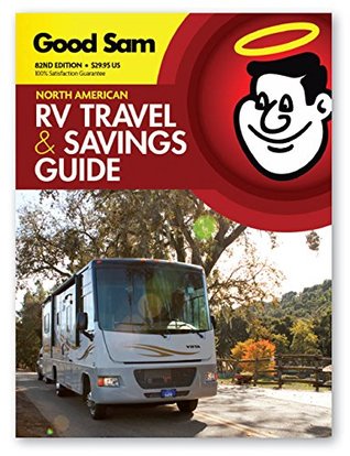 2017 Good Sam RV Travel & Savings Guide by Good Sam Enterprises