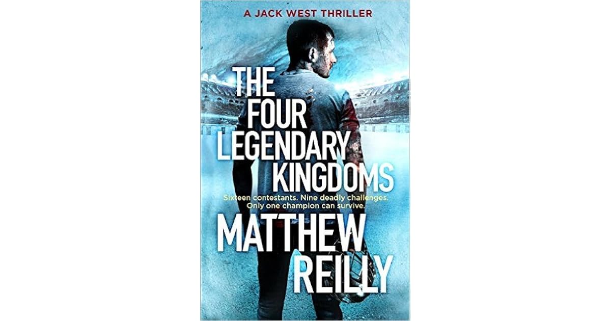 Book giveaway for The Four Legendary Kingdoms (Jack West Jr #4) by ...
