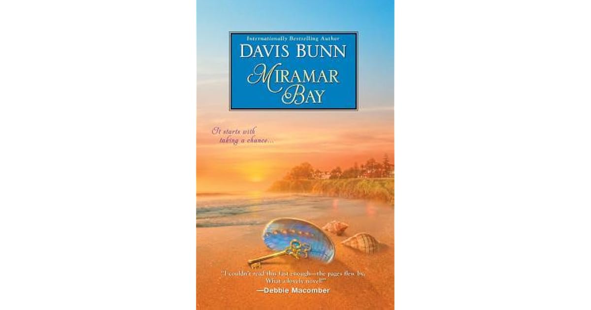 Miramar Bay (Miramar Bay #1) by Davis Bunn