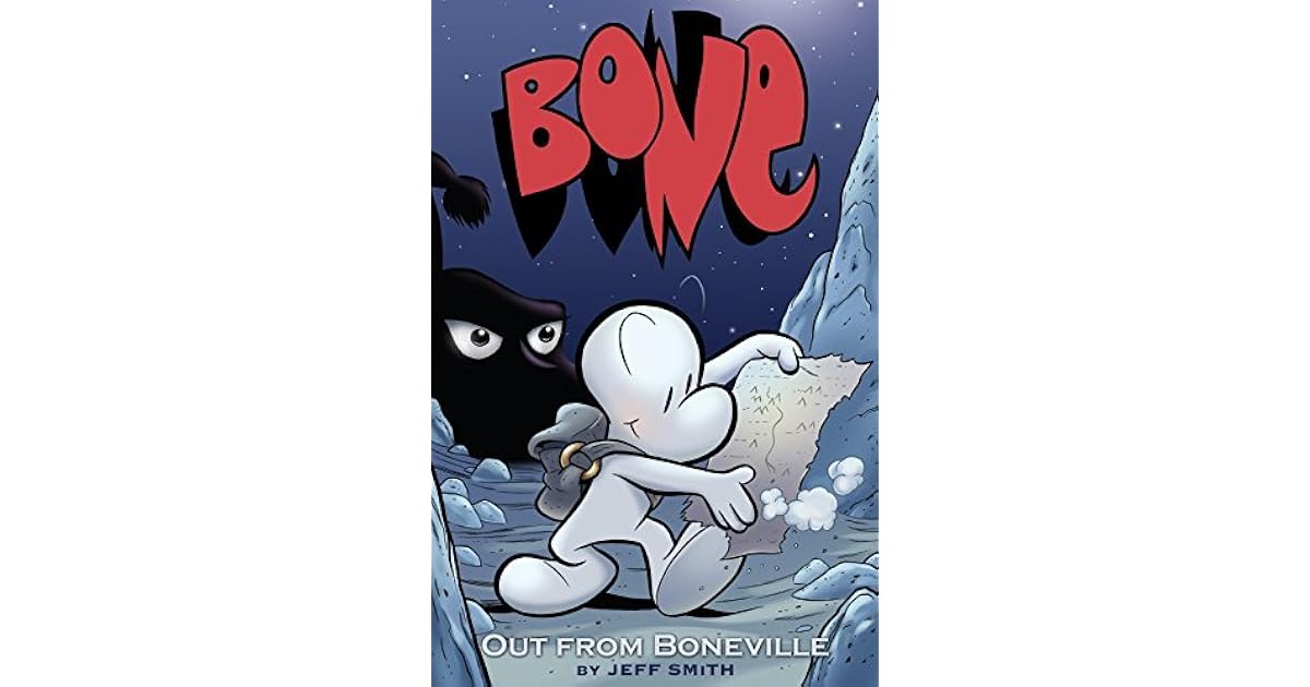 Bone Vol. 1: Out From Boneville by Jeff Smith