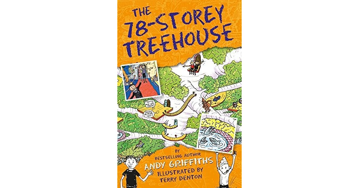 The 78-Storey Treehouse by Andy Griffiths