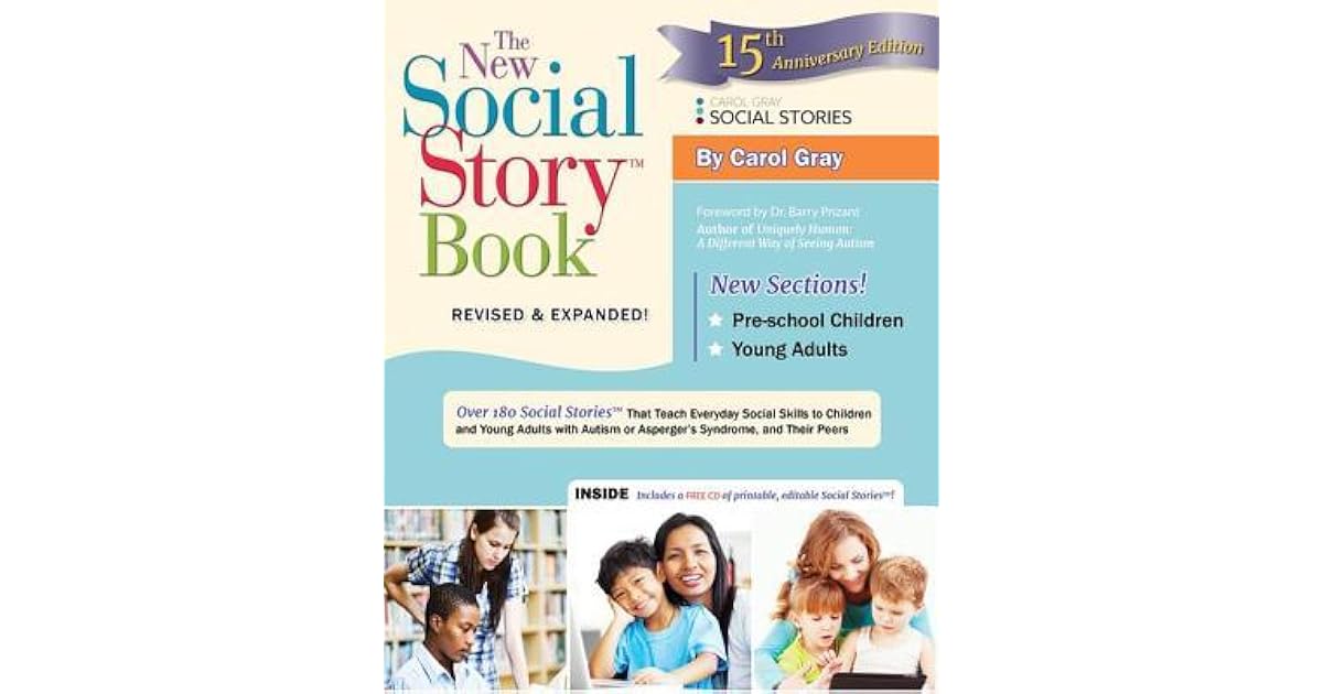 The New Social Story Book, Revised and Expanded 15th Anniversary ...