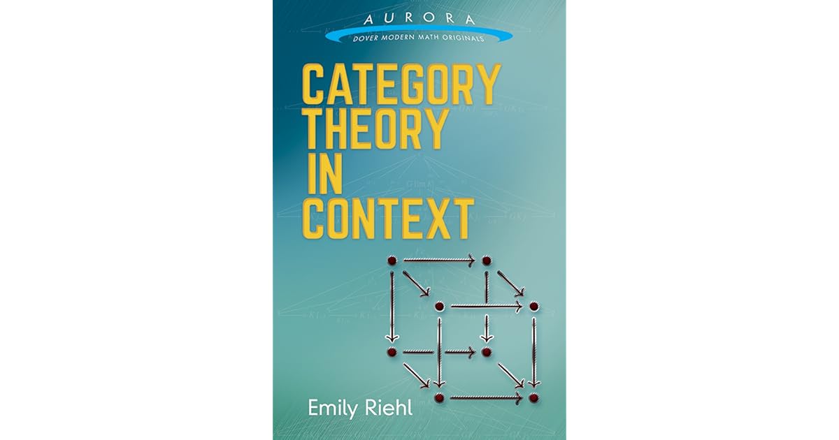 Category Theory in Context by Emily Riehl