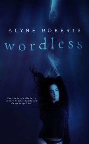 Wordless by Alyne Roberts