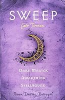 Sweep: Volume 2 (Sweep, #4-6) by Cate Tiernan