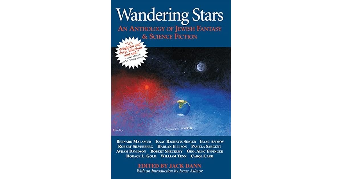 Wandering Stars: An Anthology of Jewish Fantasy & Science Fiction by ...