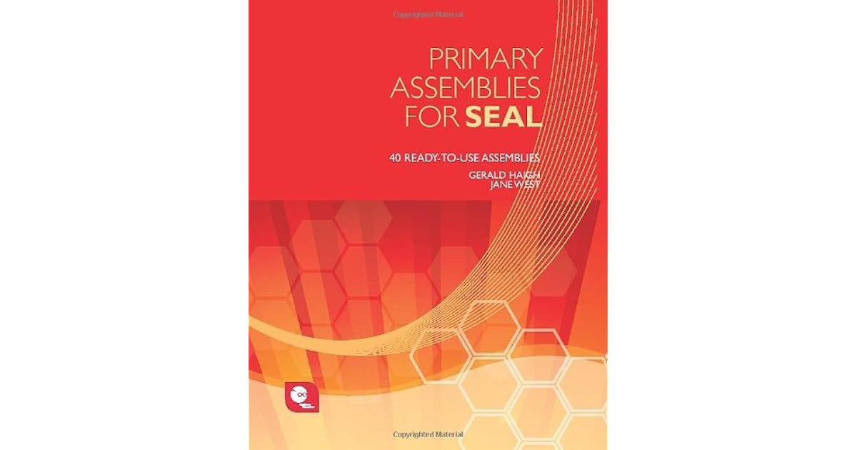 Primary SEAL Assemblies: 40 Ready-to-use Assemblies by Gerald Haigh