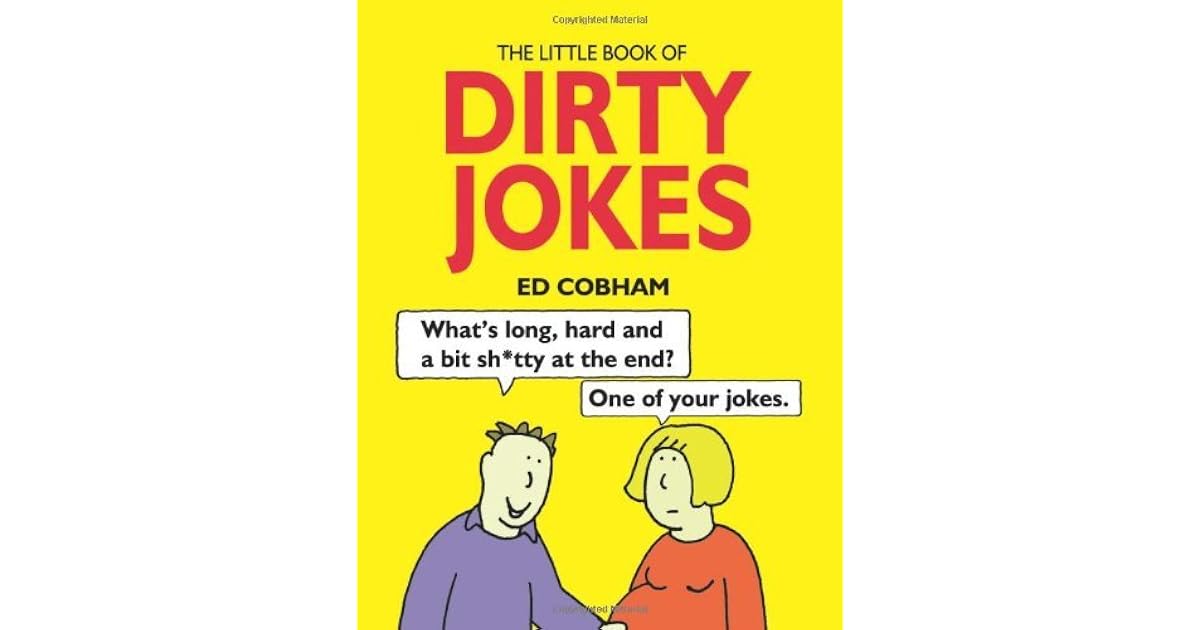 The Little Book Of Dirty Jokes by Ed Cobham
