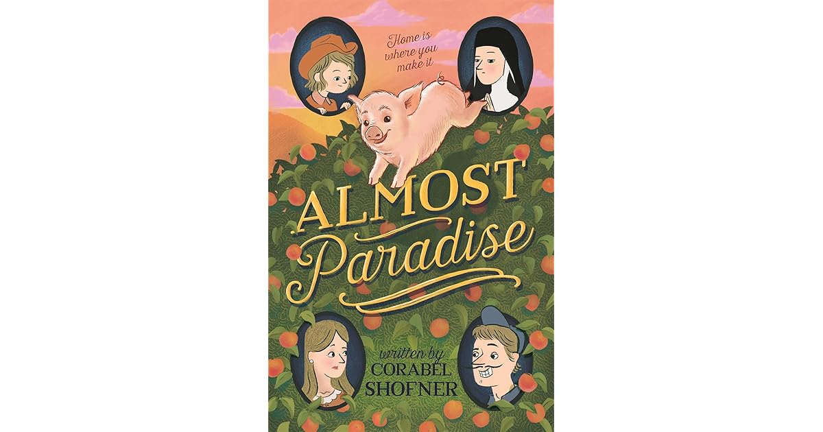 Almost Paradise by Corabel Shofner