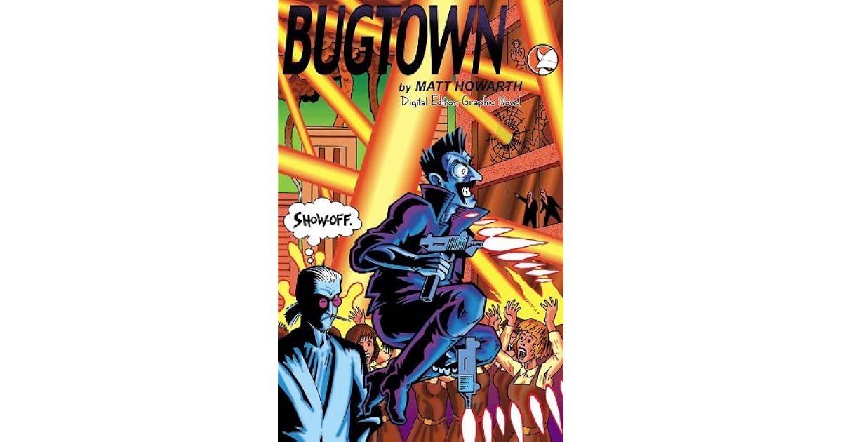 Bugtown (Graphic Novel) by Matt Howarth