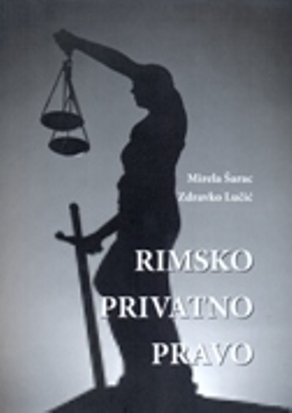 Rimsko privatno pravo by Mirela Šarac