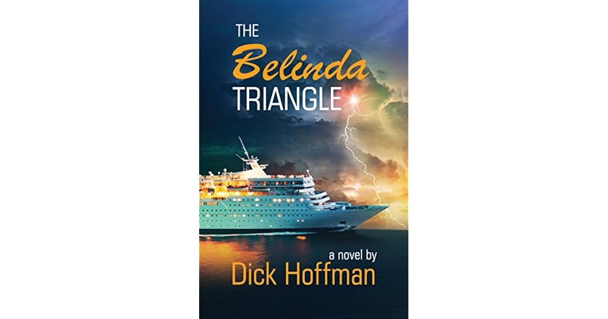 The Belinda Triangle by Dick Hoffman