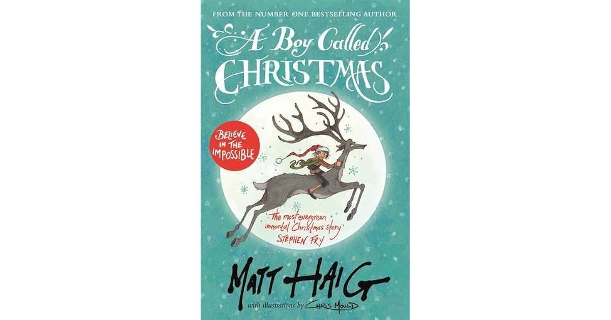 A Boy Called Christmas by Matt Haig