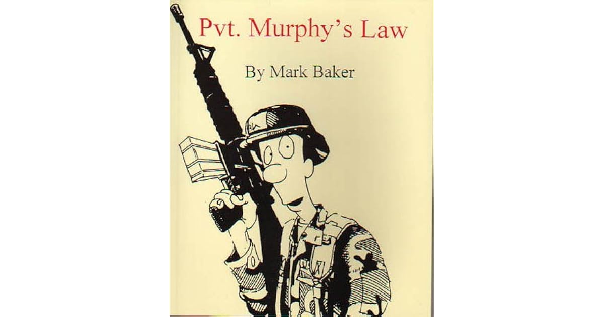 Pvt. Murphy's Law by Mark V. Baker