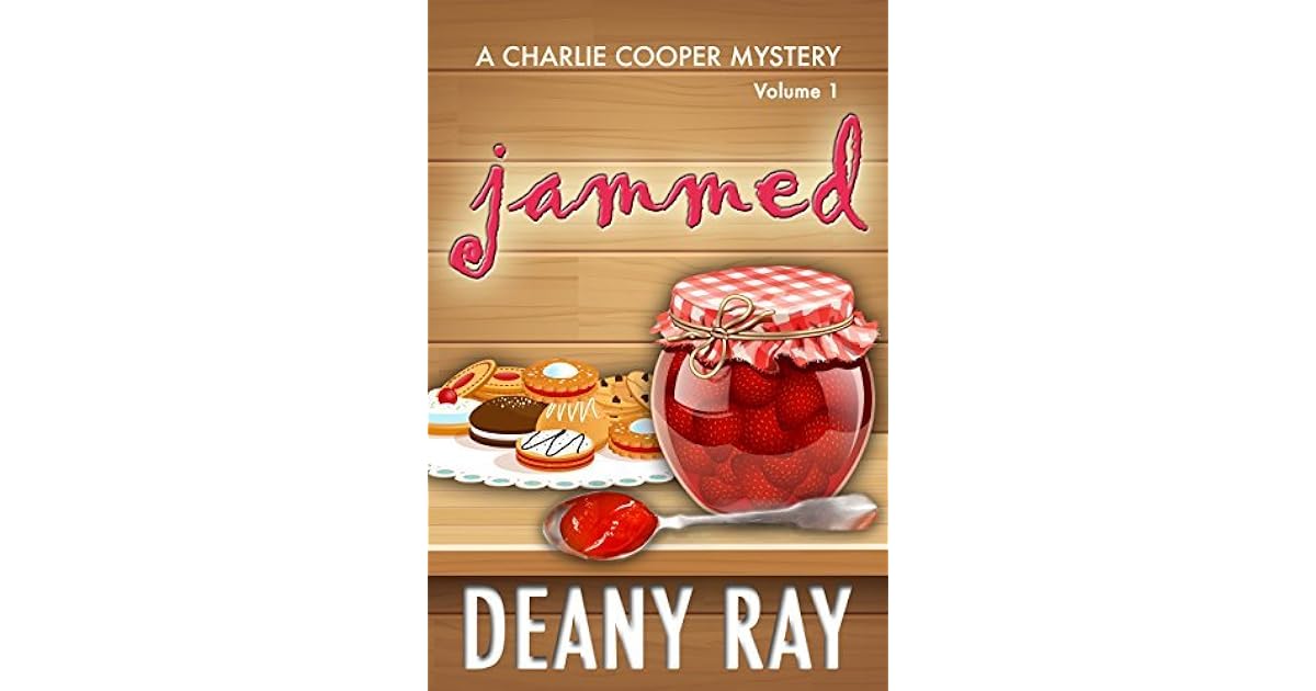 Jammed (Charlie Cooper #1) by Deany Ray