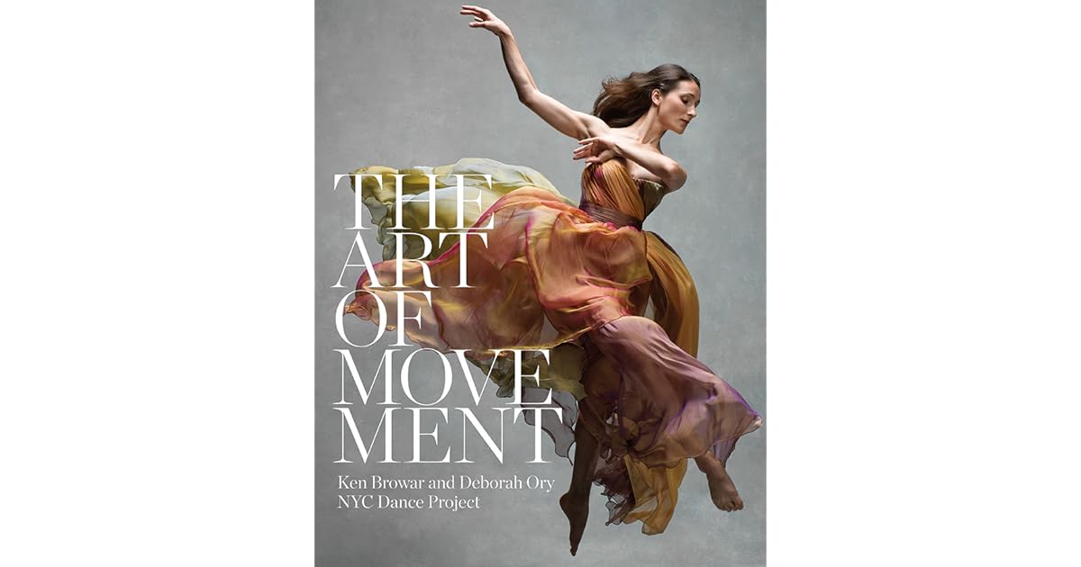 The Art of Movement by Ken Browar