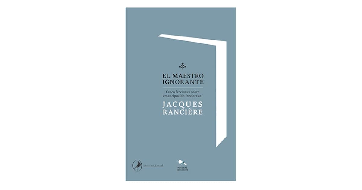 El maestro ignorante by Jacques Rancière