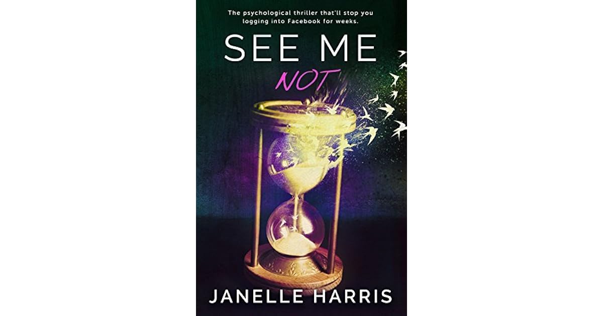 See Me Not by Janelle Harris