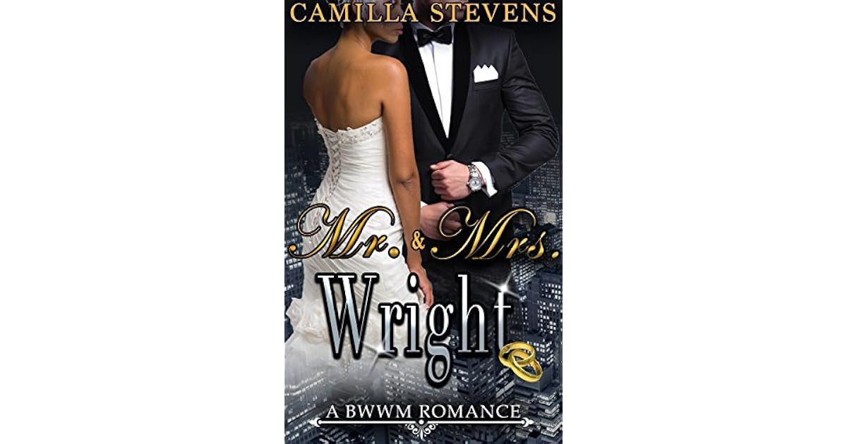 Mr. & Mrs. Wright (Wright Brothers #2) by Camilla Stevens