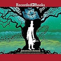 The Night Gardener by Jonathan Auxier