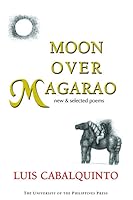 Moon Over Magarao by Luis Cabalquinto