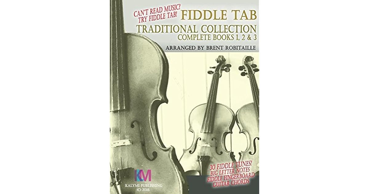 Fiddle Tab - Traditional Collection Complete Books 1, 2 & 3: Can't Read ...