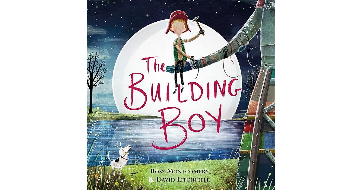 The Building Boy by Ross Montgomery