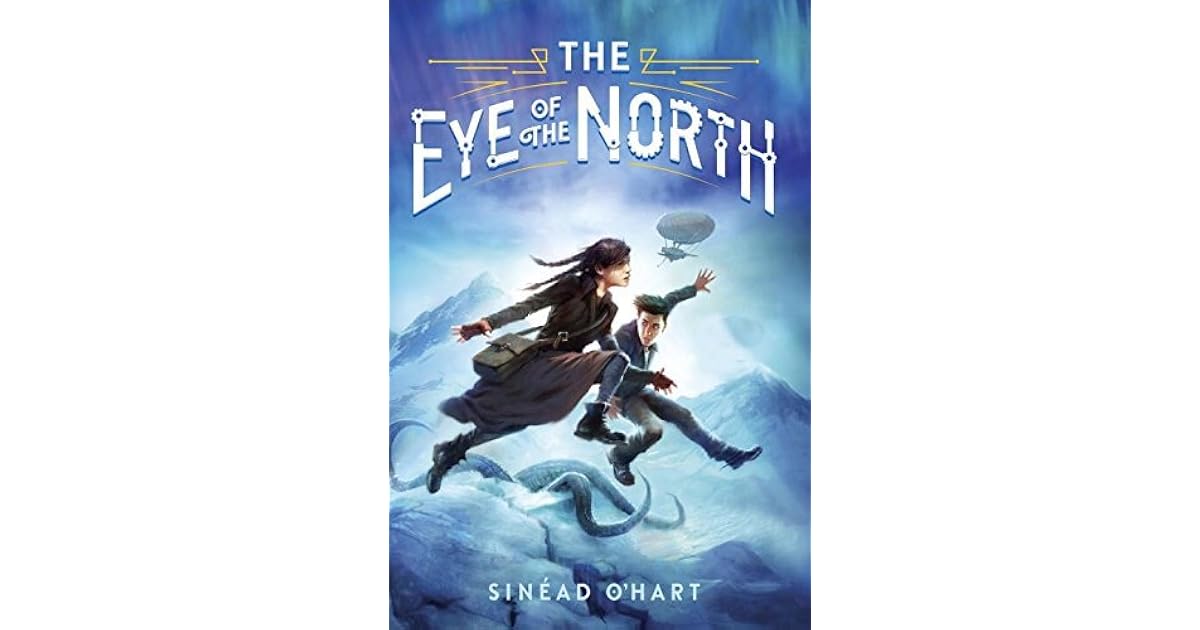 The Eye of the North by Sinéad O'Hart