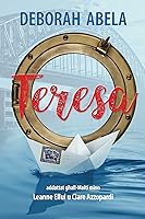 Teresa by Deborah Abela