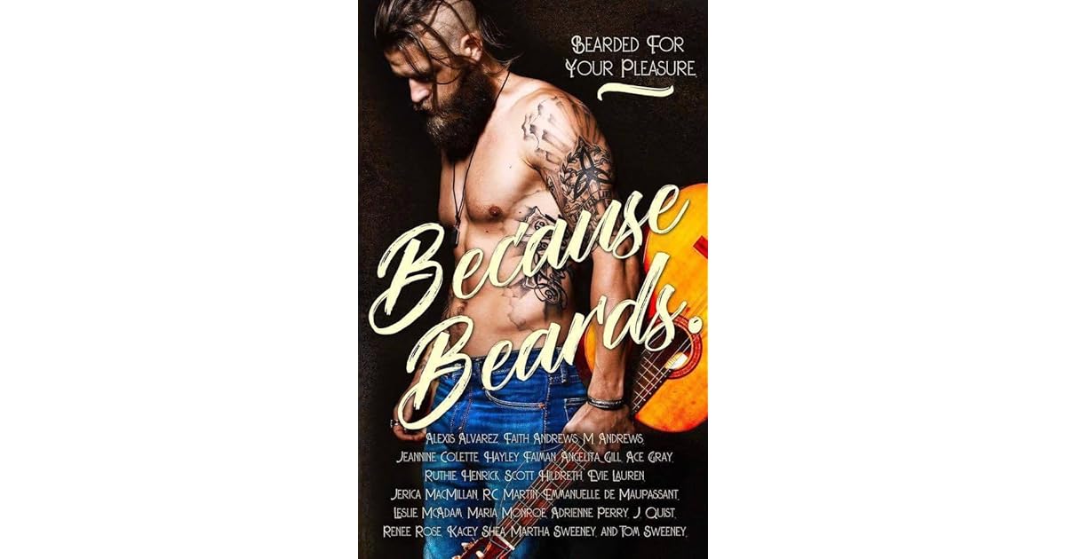 Because Beards by Alexis Alvarez