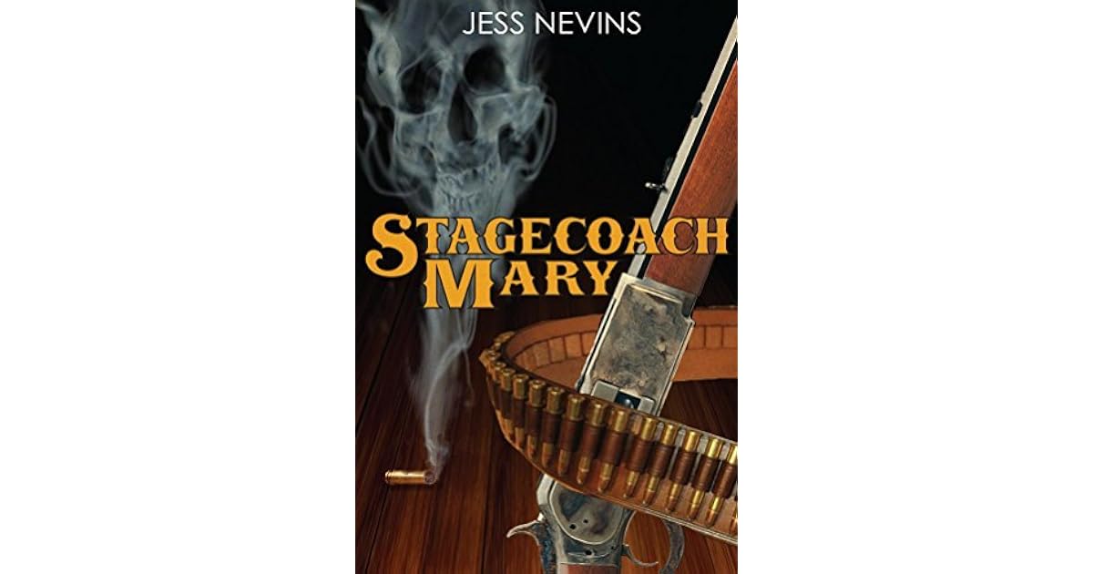 Stagecoach Mary by Jess Nevins