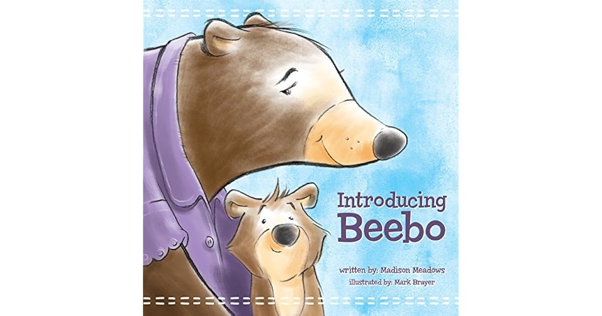Introducing Beebo by Madison Meadows
