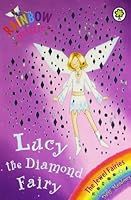 Lucy the Diamond Fairy by Daisy Meadows