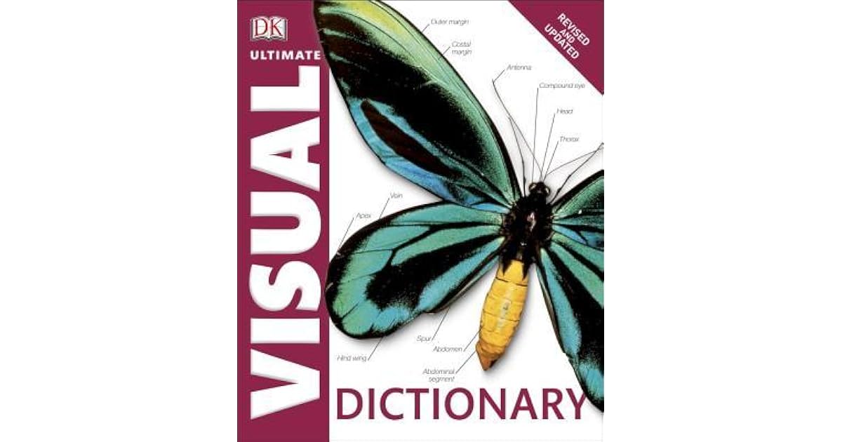 Ultimate Visual Dictionary by D.K. Publishing