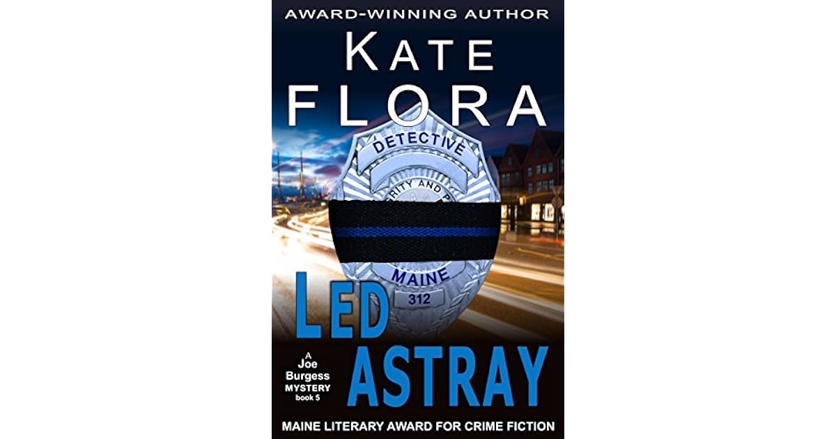 Led Astray (Joe Burgess, #5) by Kate Flora